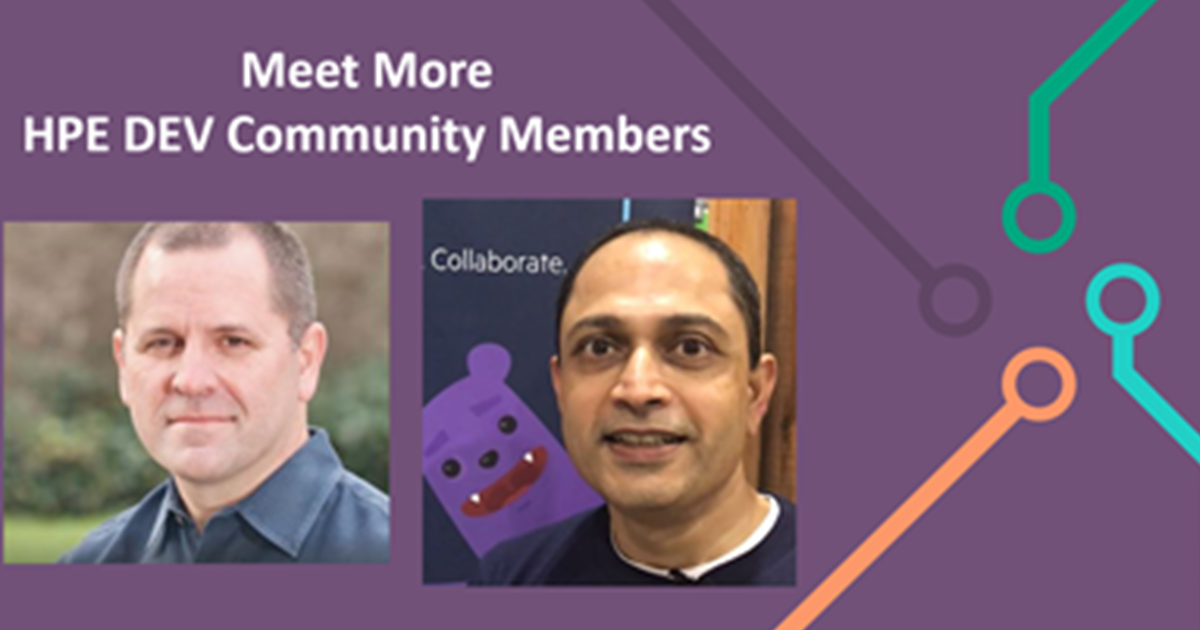 Meet the HPE DEV Team – Jeff Krenek and Vivek Kulkarni