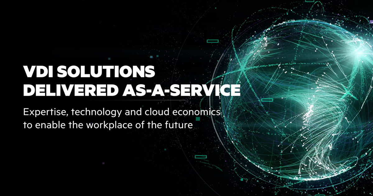 If VDI is great, what is VDI provided on an “as a Service” model?